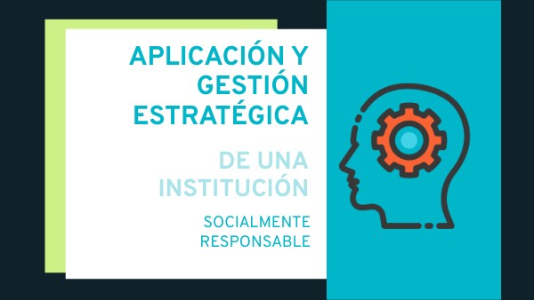 RESPONSABILIDAD SOCIAL | Genially