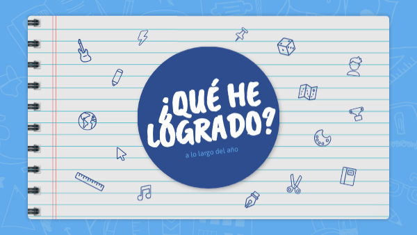 ¿Qué he logrado a lo largo del año? | Genially