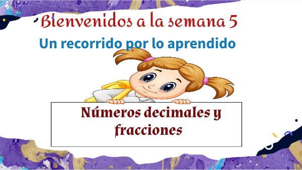 RECORDANDO DECIMALES Y FRACCIONES