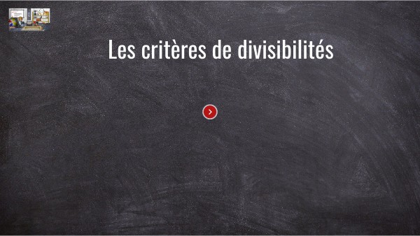 Critères de divisibilités