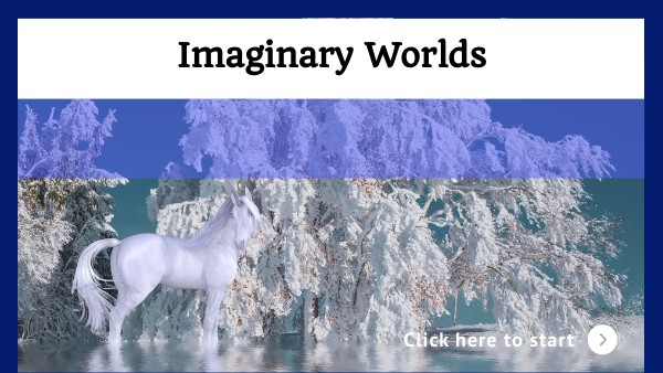 Imaginary Worlds workplan
