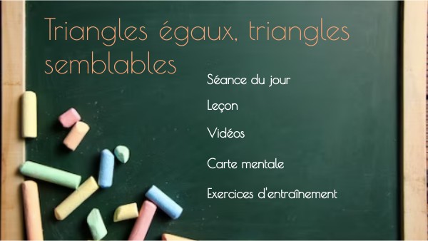 Triangles égaux, triangles semblables | Genially