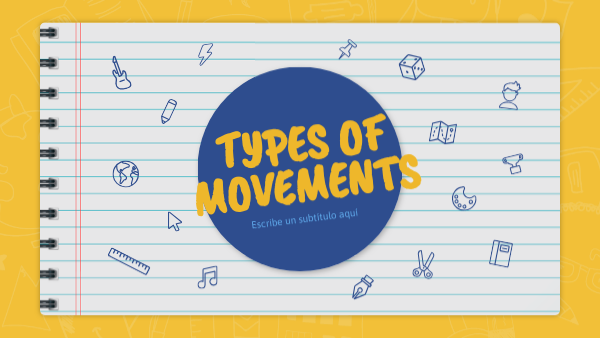 types of movements | Genially