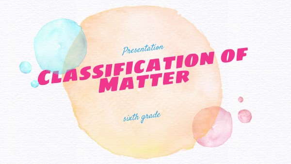 Classification of Matter