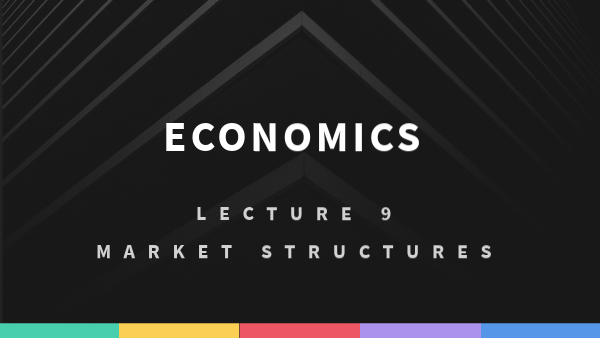 LEC 9. MARKET STRUCTURES | Genially