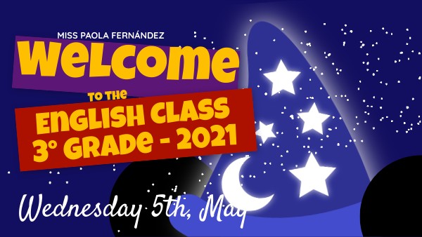 3rd Grade Class - May 5th 2021 | Genially