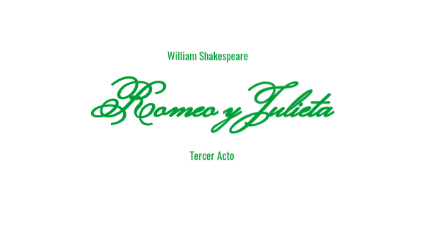 Romeo y Julieta, tercer acto