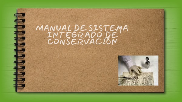 MANUAL DE CONSERVACIÓN DOCUMENTAL