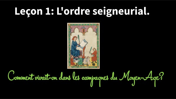 l'ordre seigneurial | Genially