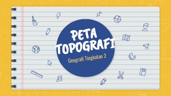 Peta Topografi Tingkatan 2 | Genially