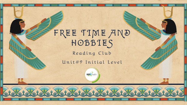Reading Club Hobbies & Freetime Unit 9 Intial Level | Genially