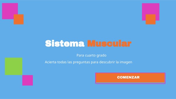 Sistema muscular para cuarto grado | Genially