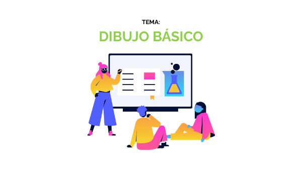 DIBUJO BÁSICO