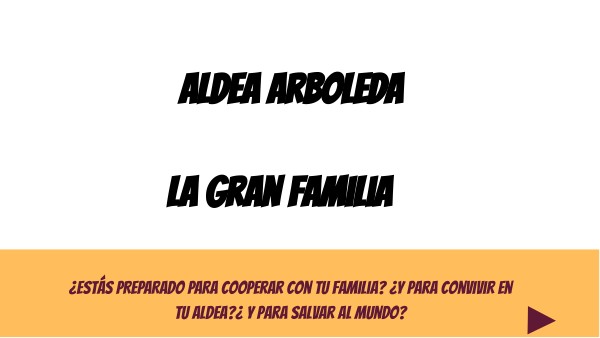 LA ALDEA ARBOLEDA. GICC. | Genially