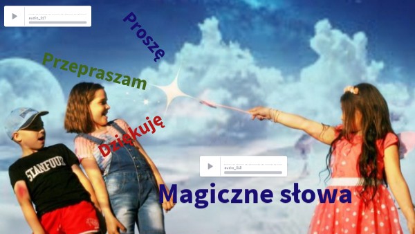Magiczne słowa | Genially