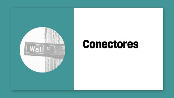 conectores en español | Genially
