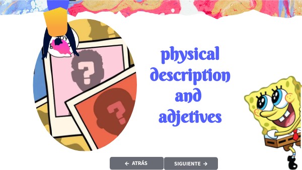 PHYSICAL DESCRIPTION | Genially