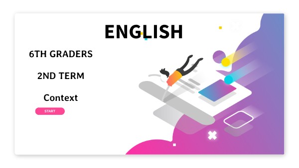 6TH GRADERS CONTEXT 2T | Genially