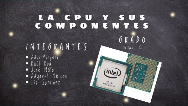 La CPU y sus componentes | Genially