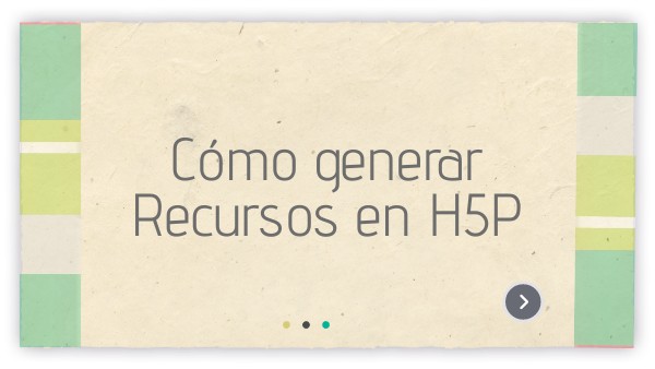 Cómo generar recursos en H5P | Genially