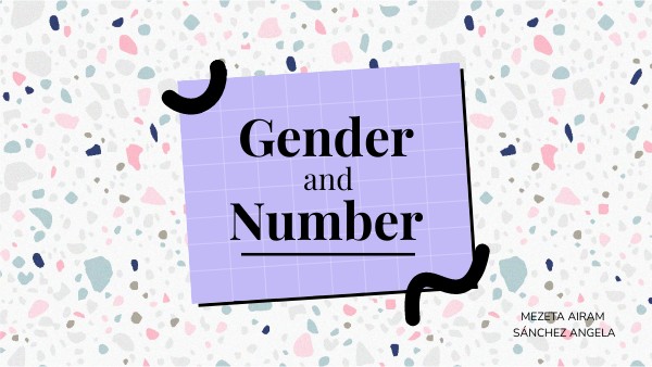 Gender & Number class | Genially