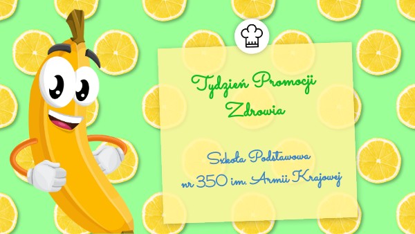 TYDZIEŃ PROMOCJI ZDROWIA | Genially