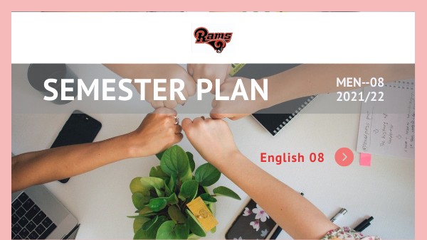 Semester Plan EN 08 Aug 2021 - Jan 2022 | Genially