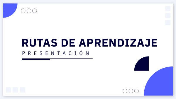 RUTAS DE APRENDIZAJE | Genially