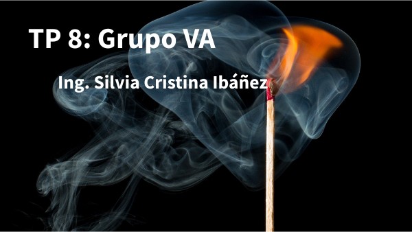 QI TP 8: GRUPO VA