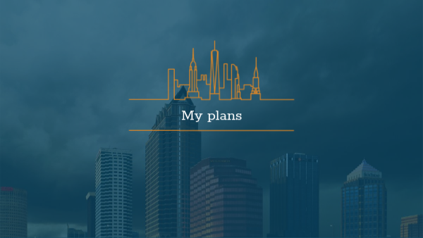 My plans