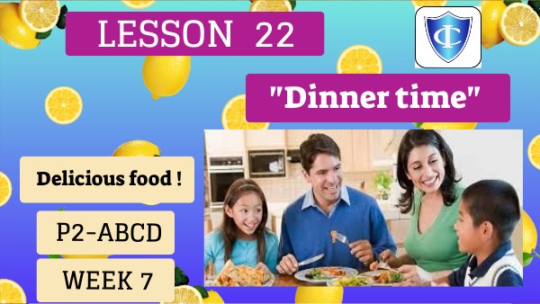 P2 - LESSON 22 - W7 - Term2 - 2022