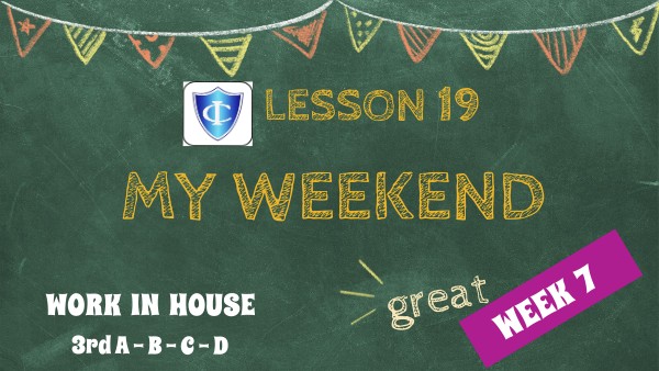 WEEK 7 - LESSON 19 - P3 - T4 | Genially