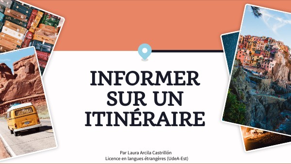 Informer sur un itinéraire | Genially