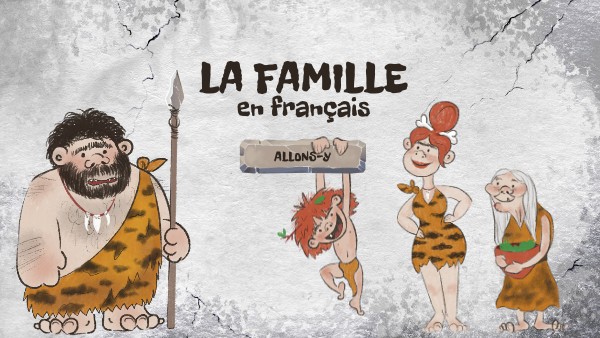 La famille en français | Genially