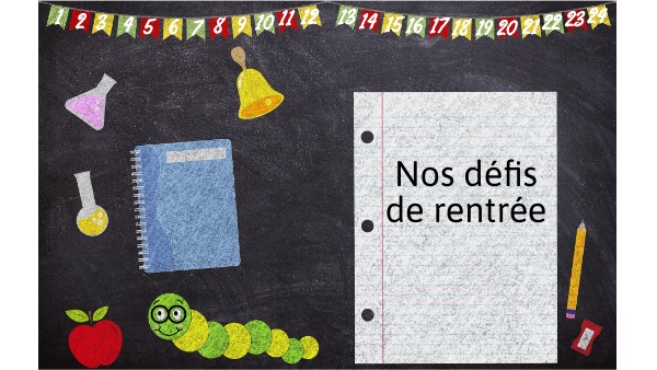 Défis de rentrée 2021 | Genially