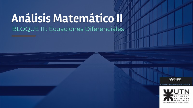 Bloque III: Ecuaciones Diferenciales | Genially