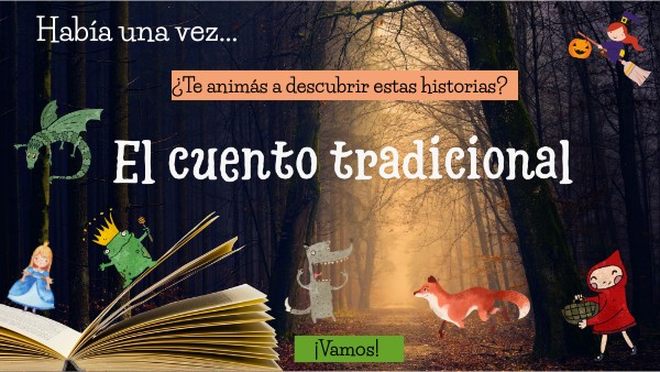 El cuento tradicional | Genially