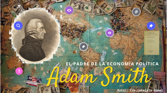 ADAM SMITH | Genially