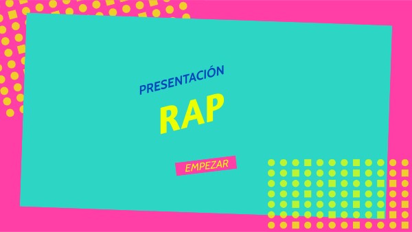 PRESENTACIÓN RAP