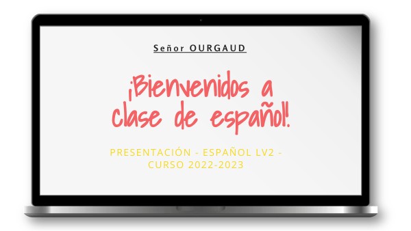 Bienvenidos a clase de Español | Genially