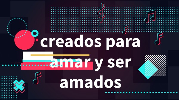 creados para amar y ser amados