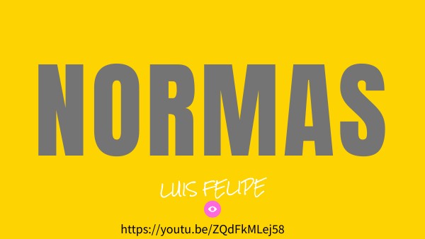 normas | Genially