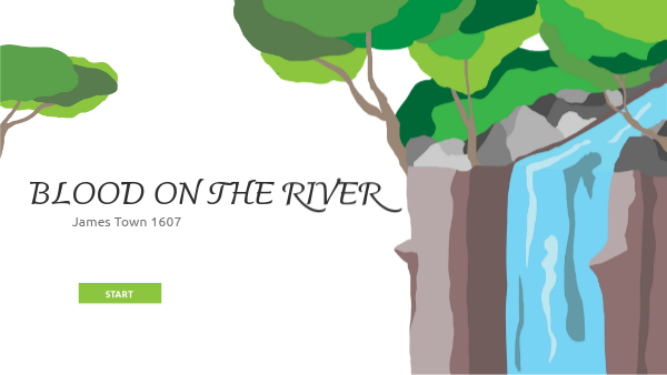 Blood on the River | Genially