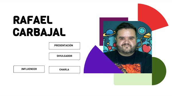 Biografía Rafa Carbajal | Genially