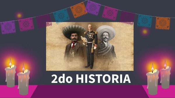 Revo. Mexicana 2do Historia | Genially