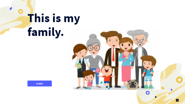 MY FAMILY | Genially
