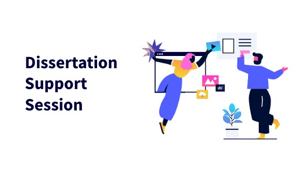 Dissertation Support