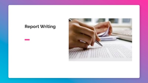 Report Writing