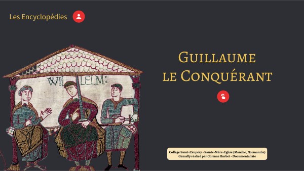 Guillaume le Conquérant | Genially