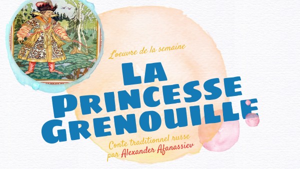 La princesse grenouille | Genially